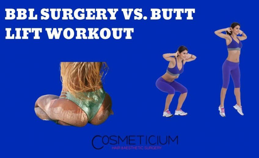 BBL Surgery vs Butt Lift Workout - Cosmeticium