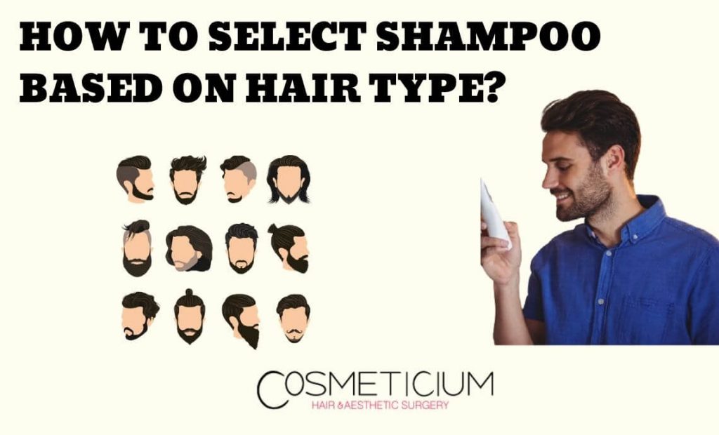 How to Select Shampoo Based On Hair Type? - Cosmeticium
