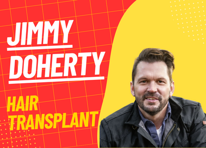 Jimmy Doherty's Hair Transplant Journey